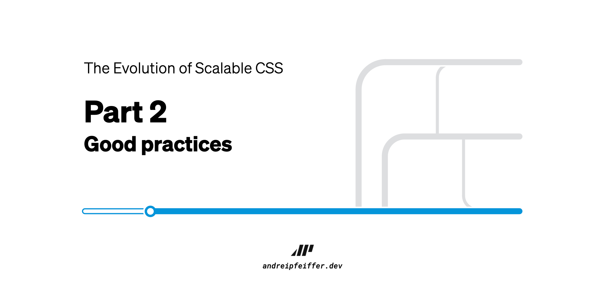 The Evolution Of Scalable Css Part 2 Good Practices 0696